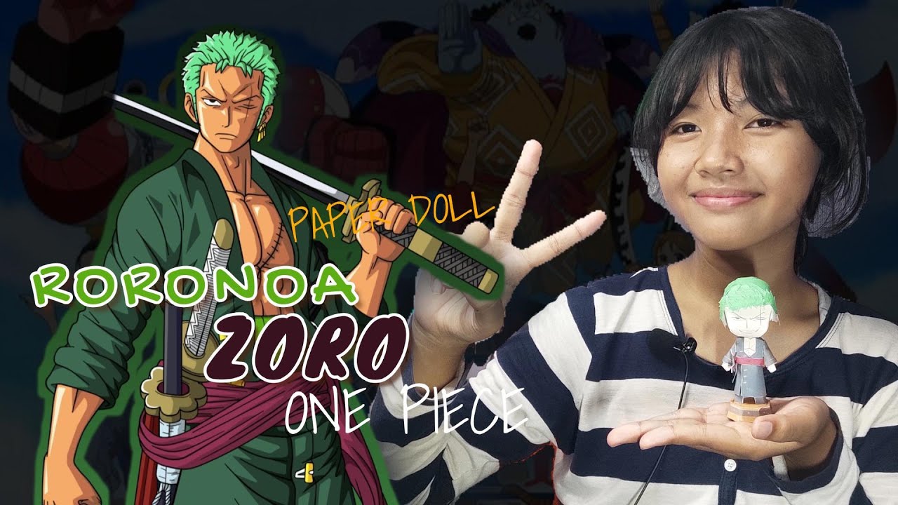 DIY Membuat 3D Paperdoll RORONOA ZORO | #onepiece - YouTube