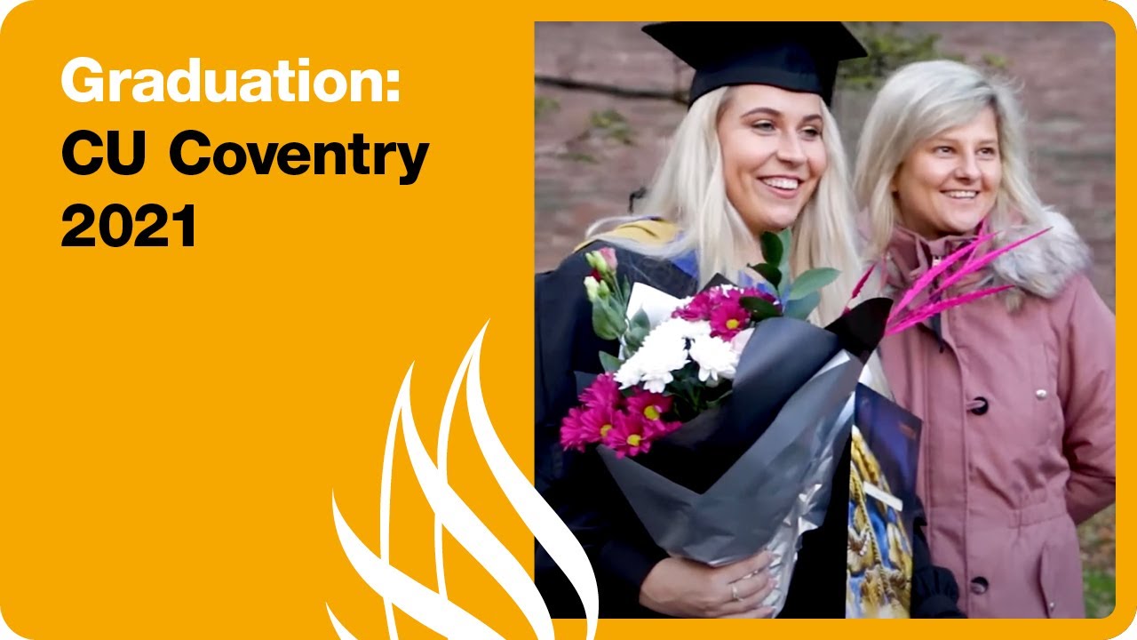 CU Coventry Graduation 2021 - YouTube
