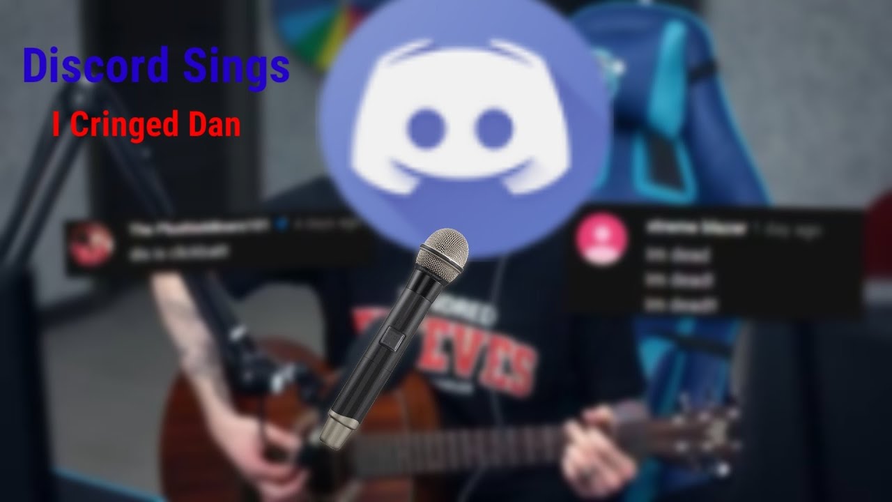 Discord Sings : Dantdm's "I Cringed Dan" | - YouTube