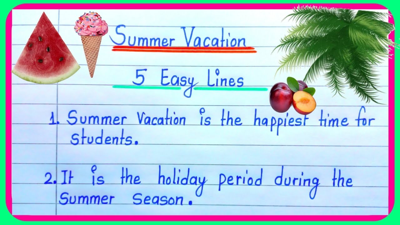 5 lines on summer vacation essay| Summer Vacation 5 lines | summer ...