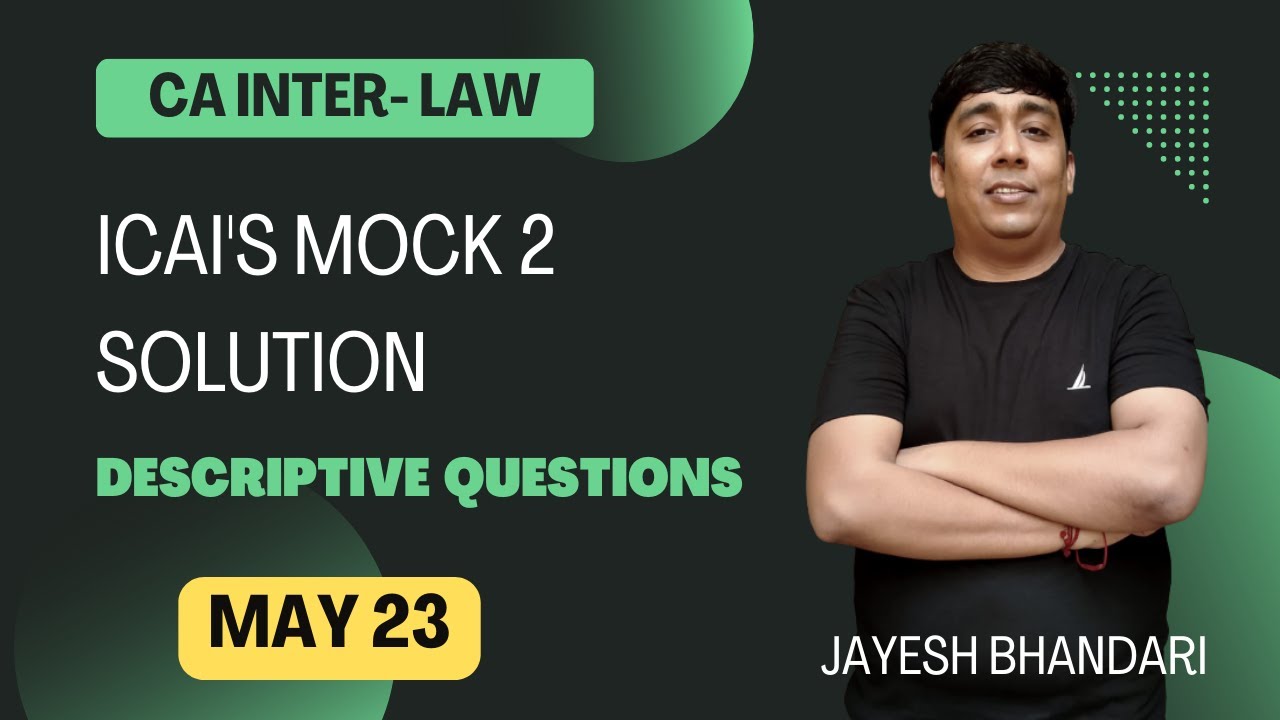 CA INTER - LAW | MAY 23 | ICAI'S MTP 2 SOLUTION | DESCRIPTIVE QUESTIONS ...