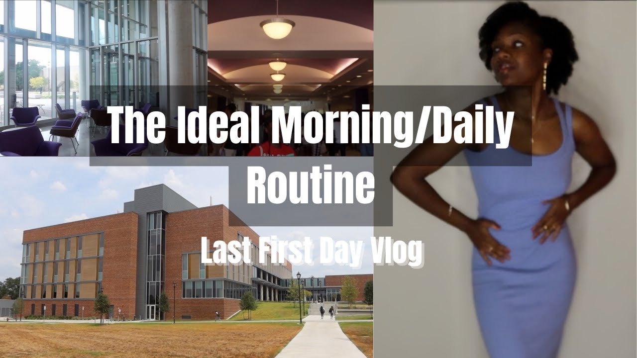 Daily Routine: College Edition |PVAMU| - YouTube