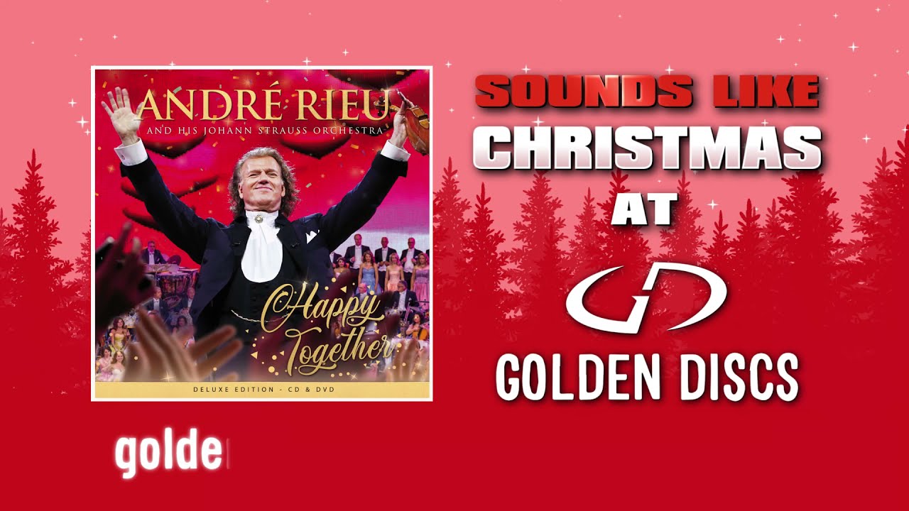 André Rieu's new album 'Happy Together' - YouTube