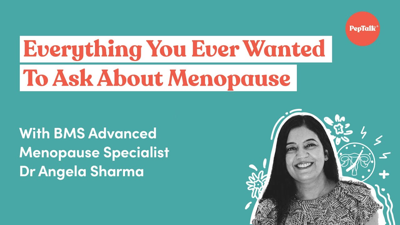 Everything You Ever Wanted To Ask About Menopause | Dr Angela Sharma ...