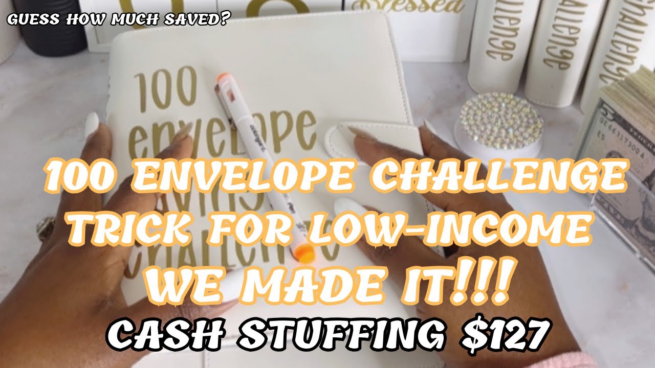 LET'S FINISH THE 100 ENVELOPE CHALLENGE | SAVINGS FOR LOW-INCOME ...