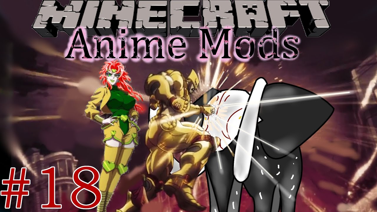 Minecraft Anime Mods. ep.18 I The Power of The World - YouTube