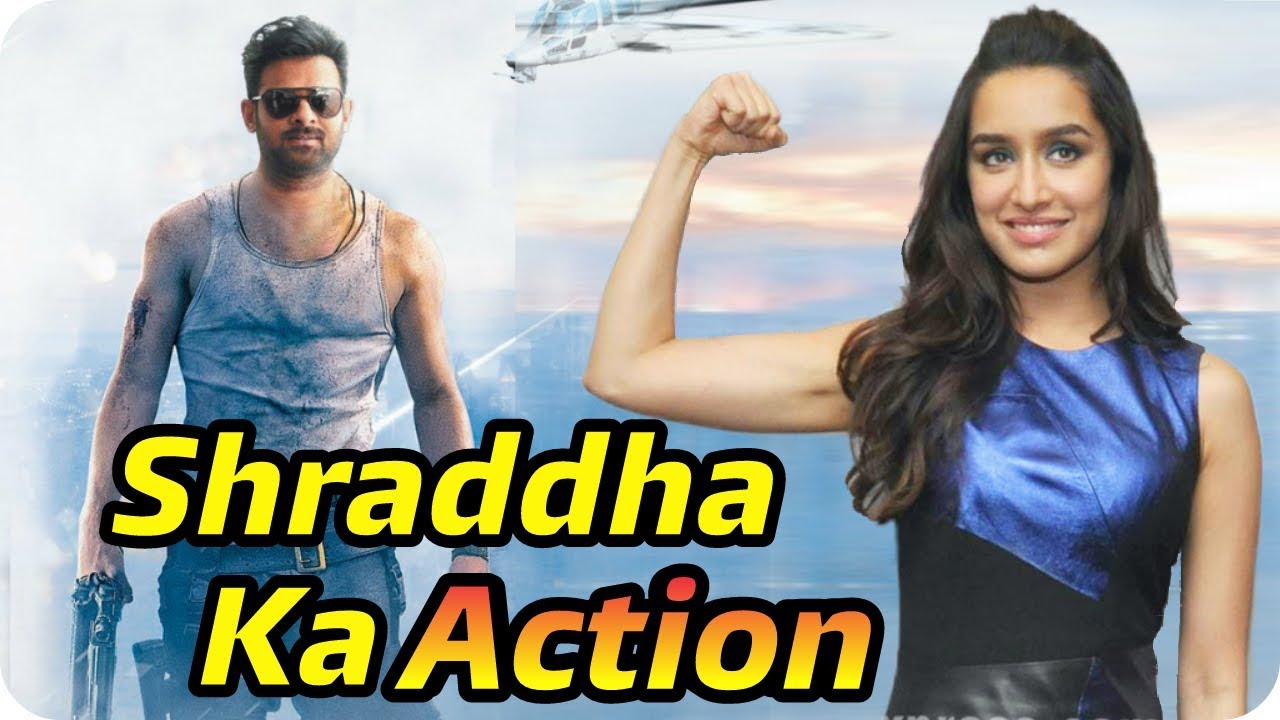 Saaho 2018 || Prabhas || Shraddha Kapoor Amazing Action Stunt Shooting ...