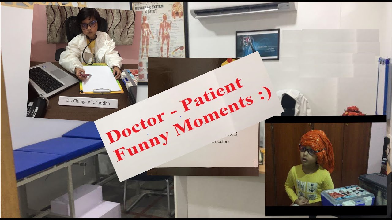 Doctor Patient Comedy Moments :) - YouTube