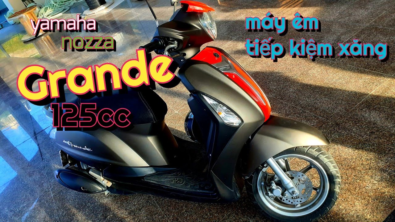 review ,đánh giá xe yamaha nozza grande sau ba năm sử dụng - YouTube