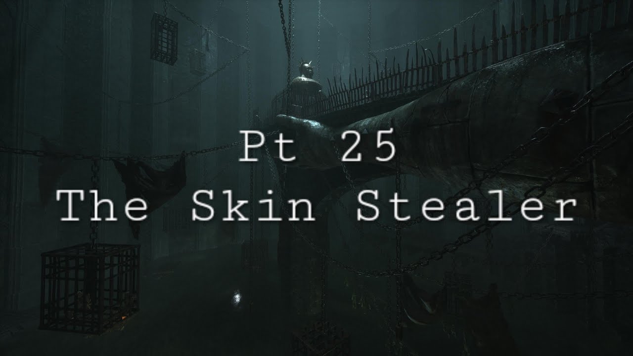 The Skin Stealer | Lords of The Fallen | pt 25 - YouTube