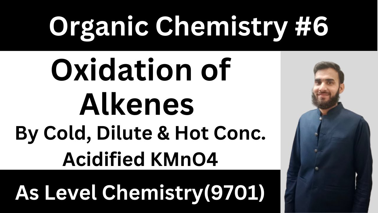 (9701) Organic Chemistry| Oxidation of Alkene By Acidified KMnO4(Hot ...