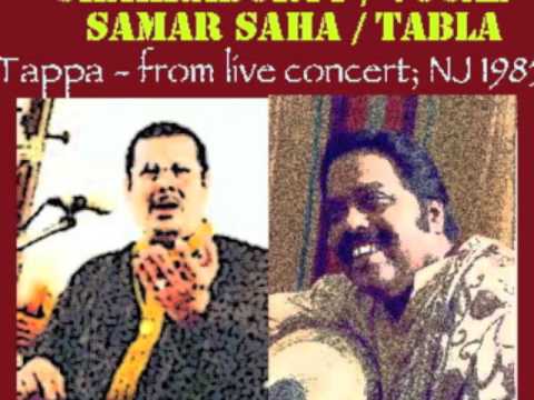 Amazing TAPPA by Pandit Ajoy Chakraborty / Vocal & Samar Saha / Tabla ...