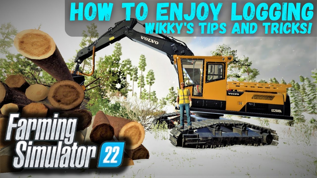 How To Enjoy Logging in FS22 - YouTube