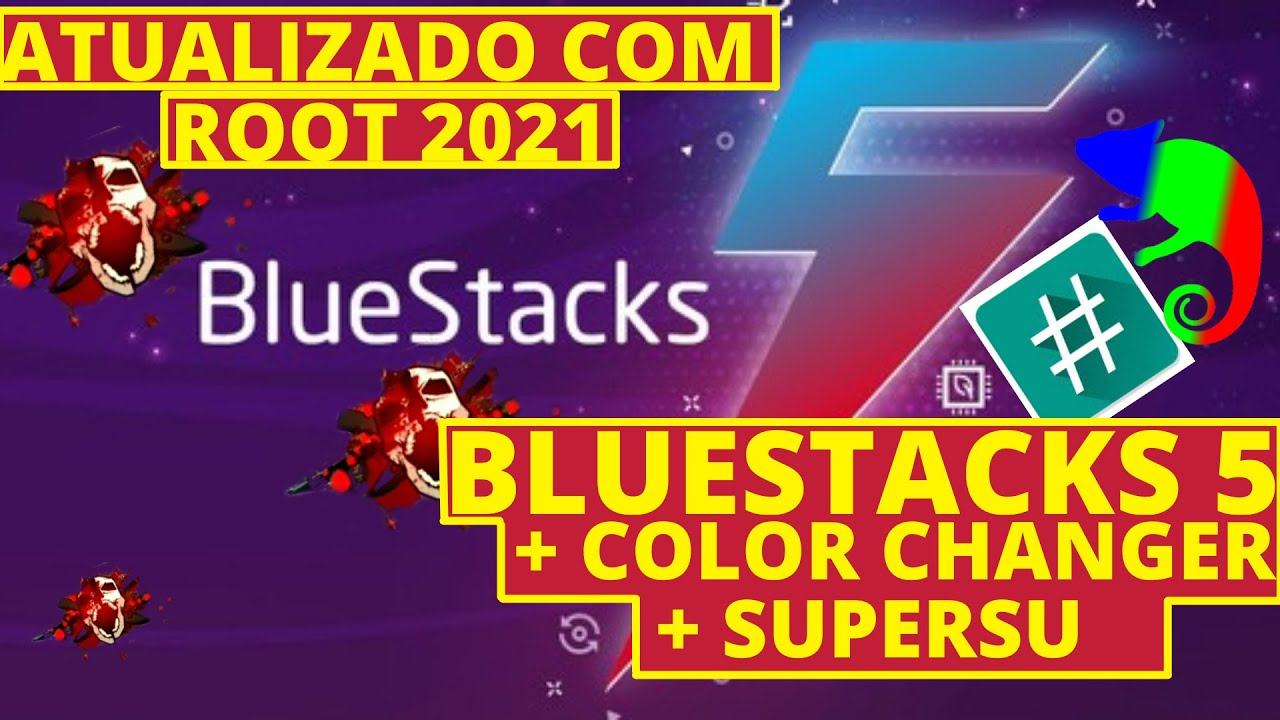 [ATUALIZADO 08/2021] COMO FAZER ROOT NO BLUESTACKS 5 SEM ERROS! - YouTube