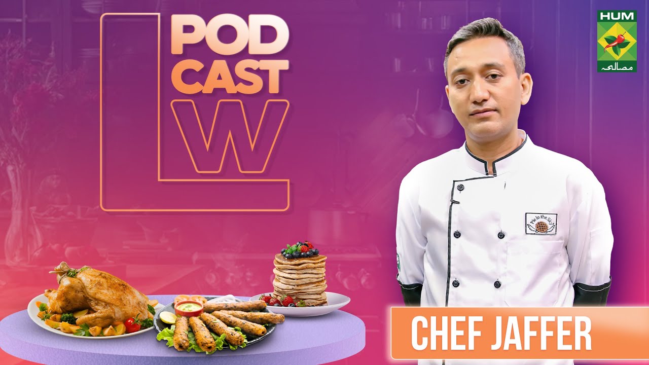 Chicken Patties Filling & Mango Dessert Bowl | Chef Jaffer | LW Podcast ...