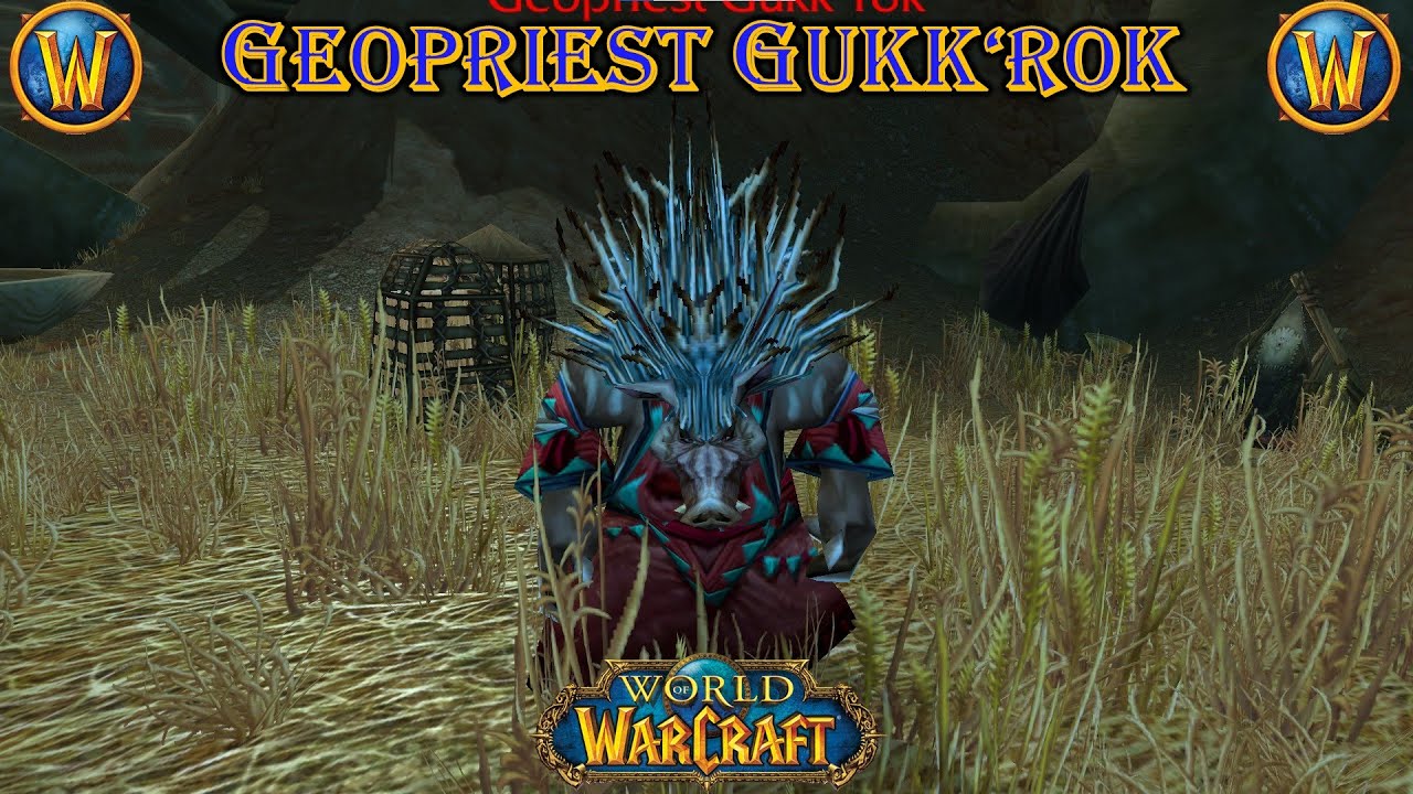 World of Warcraft - Geopriest Gukk'rok - YouTube