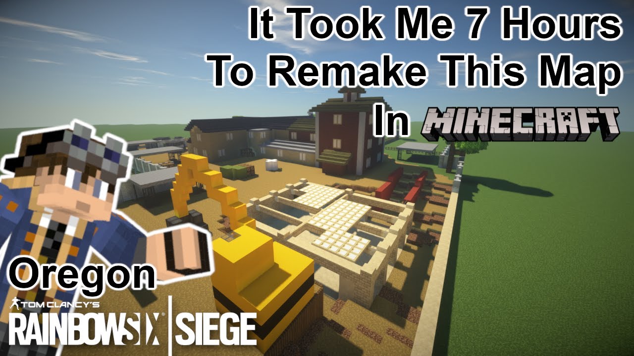 It Took Me 7 HOURS To Remake Oregon From Rainbow Six Siege In Minecraft ...