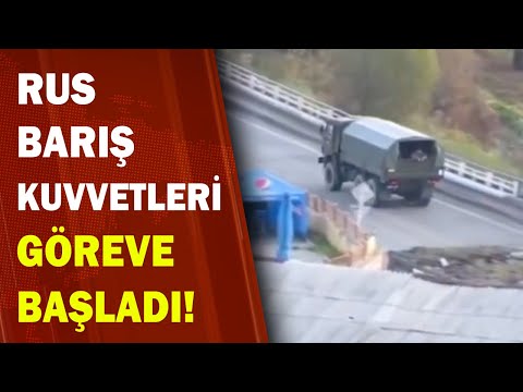 Rus Barış Kuvvetleri Karabağ'da Göreve Başladı! / A Haber | A Haber