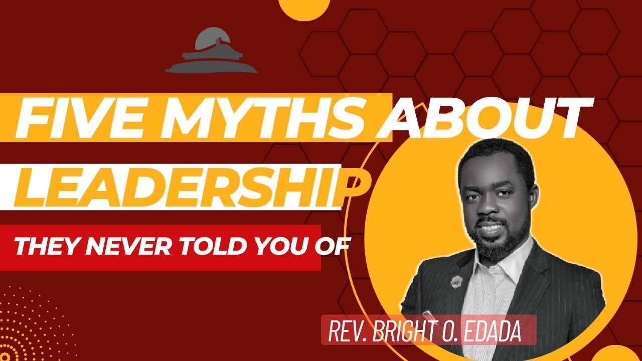 5 MYTHS OF LEADERSHIP AND INFLUENCE THEY NEVER TOLD YOU OF // REV ...