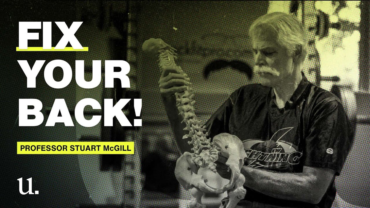 Stuart McGill: Fix your back for good - and what everyone does wrong ...