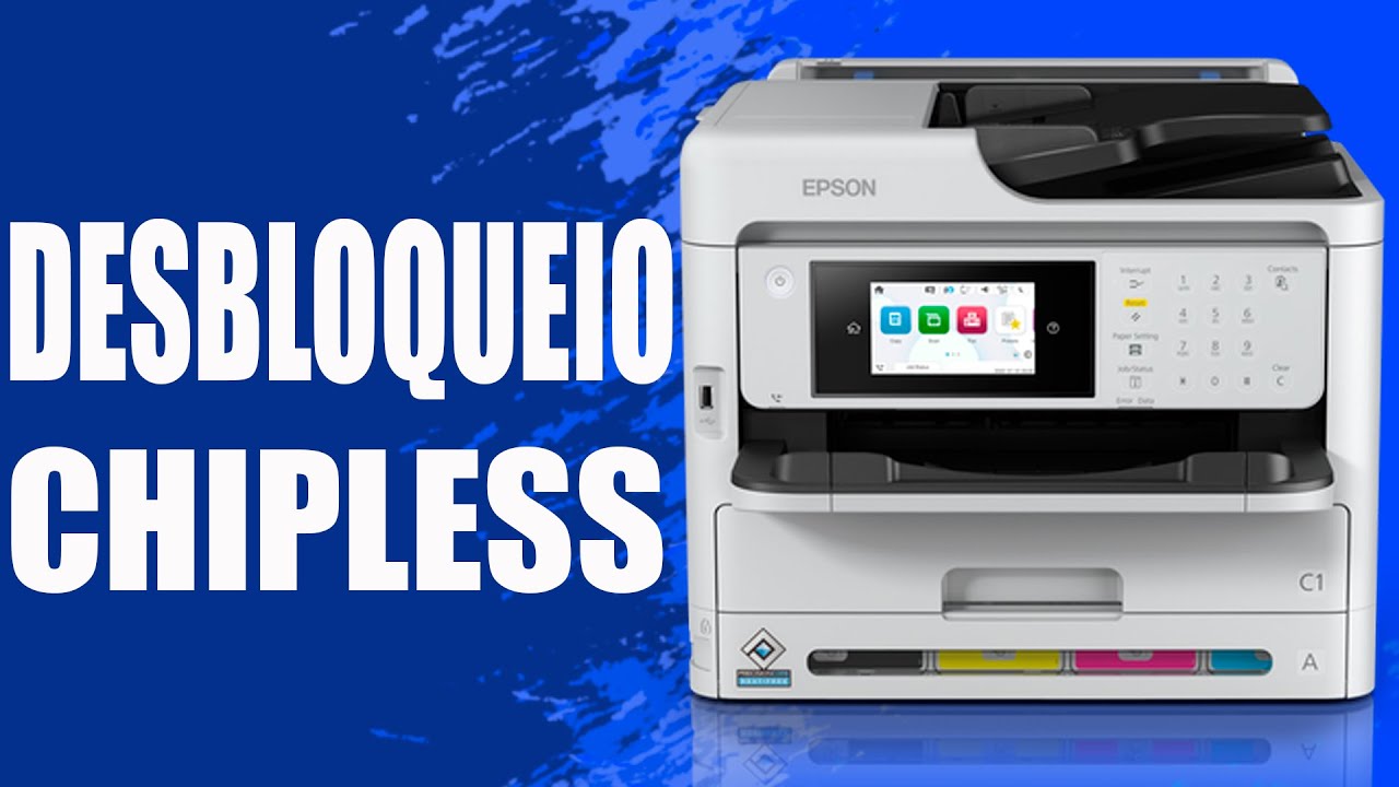 Veja Como é Fácil Desbloquear Chipless Impressora Epson WF C5890 ...