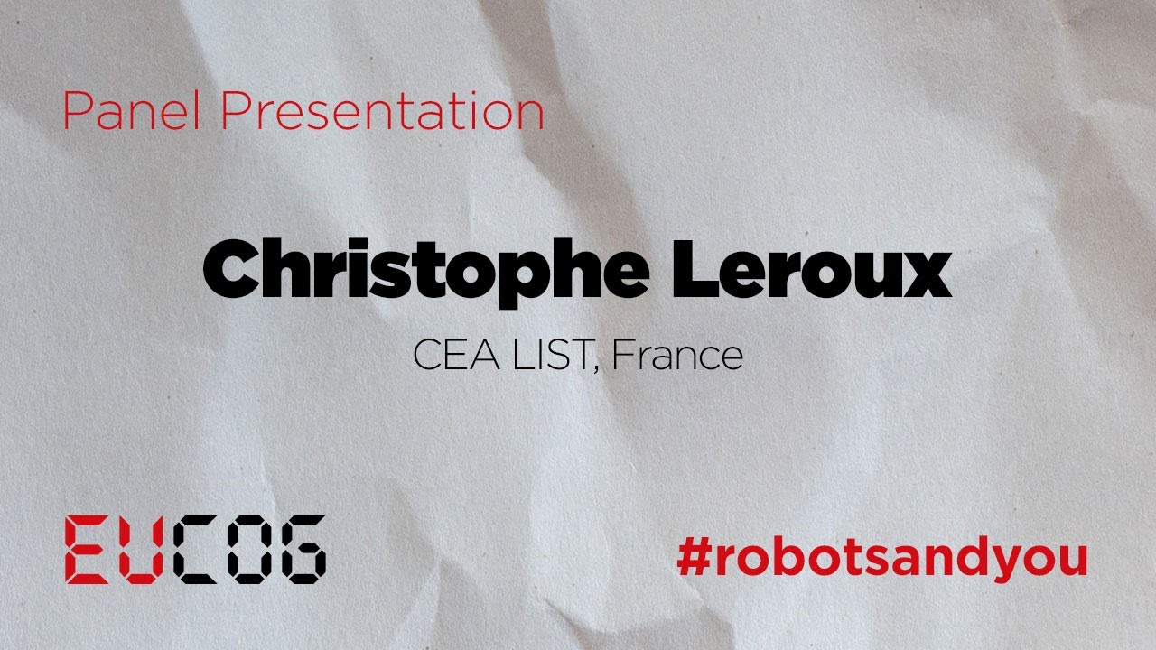 Dr. Christophe Leroux at #robotsandyou | ELS issues of Robotics - YouTube
