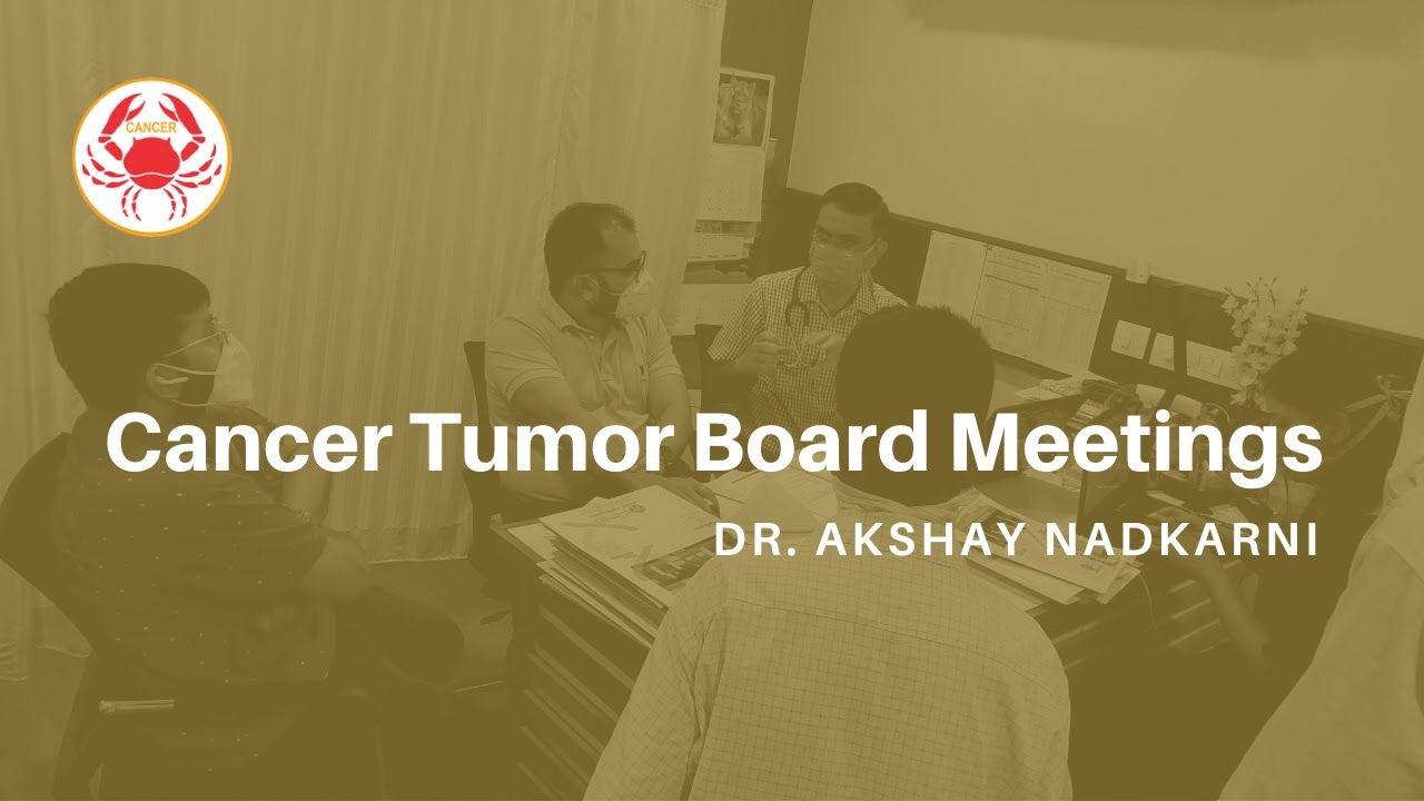 Cancer Tumour Board Meetings | 21st Century Cancer Care Hospital | Dr ...