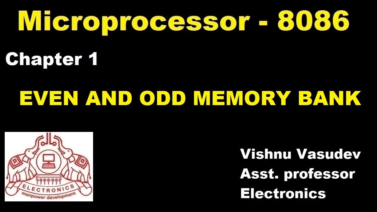 Even and odd Memory Bank in 8086 - YouTube