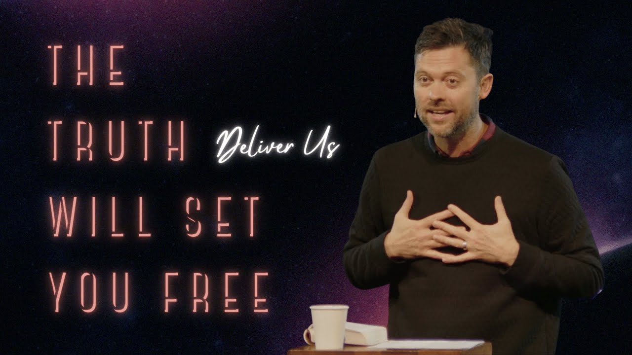 The Truth Will Set You Free - DELIVER US - YouTube