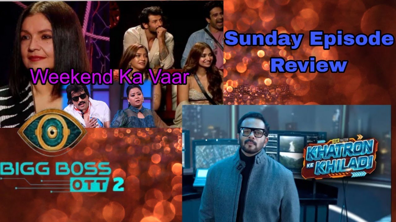 Bigg Boss OTT2 Sunday Weekend Ka Vaar | KKK 13 Sunday Episode Review | #biggboss #ott2 #kkk13 ...