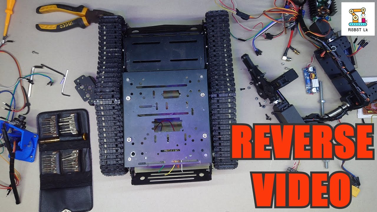 This Is Best Reverse Video | Disassemble My FPV Rover | Robot Tank ...