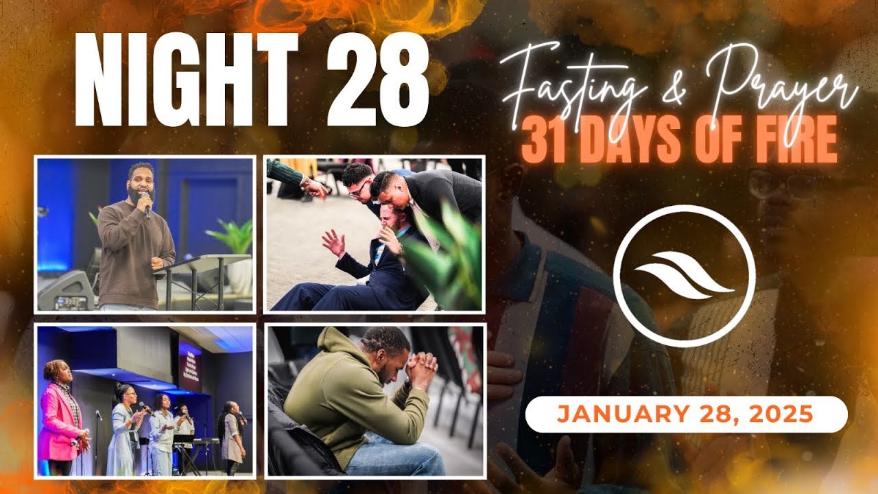 Fasting & Prayer | Night #28 - YouTube