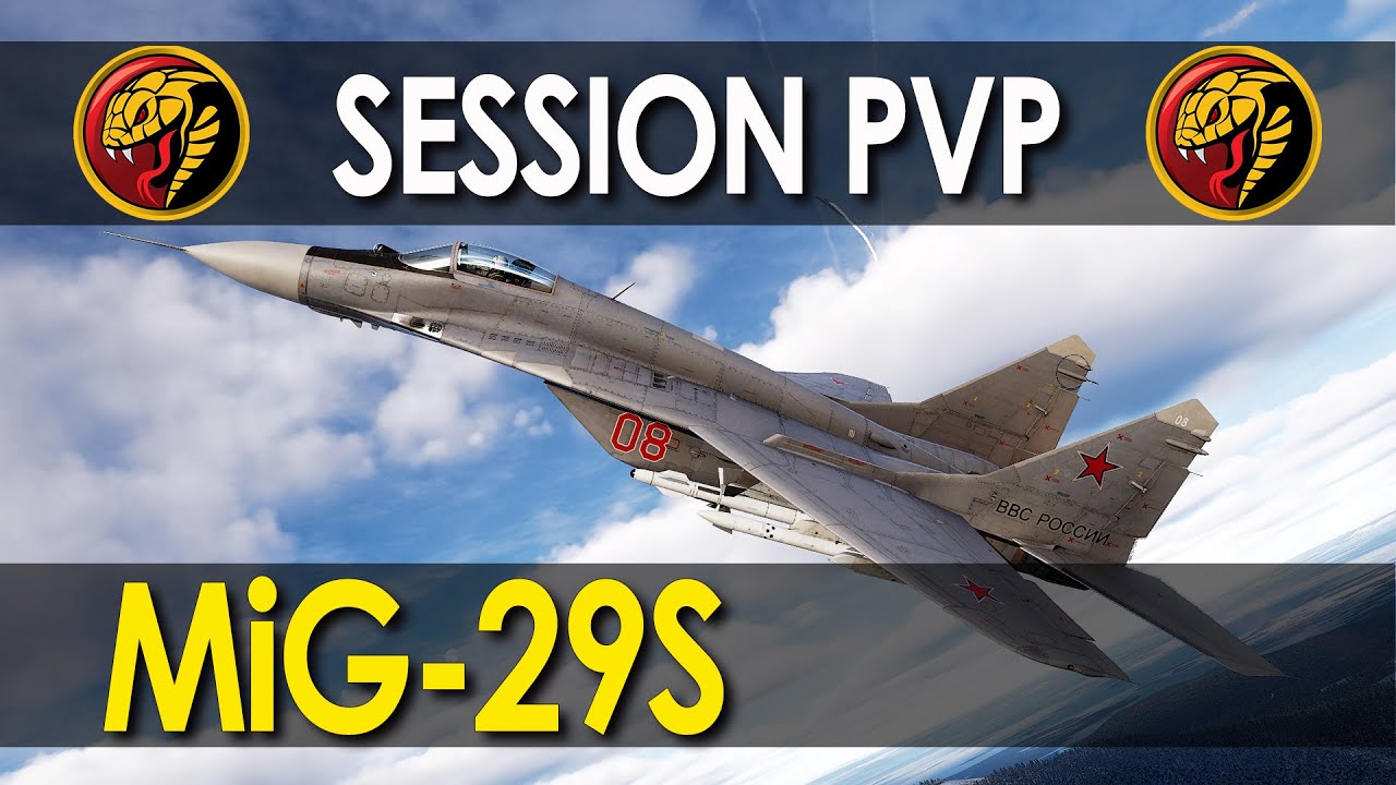 Episode 4 - Session PVP MiG-29S - YouTube