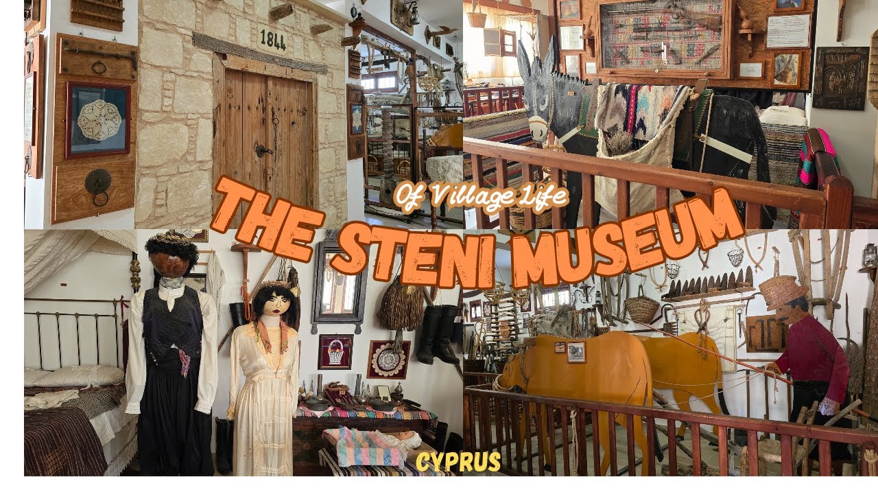 The Steni Museum Of Village Life Cyprus - YouTube