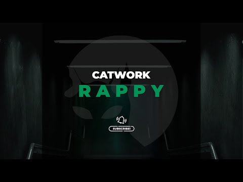 Catwork - Rappy (Official Audio)