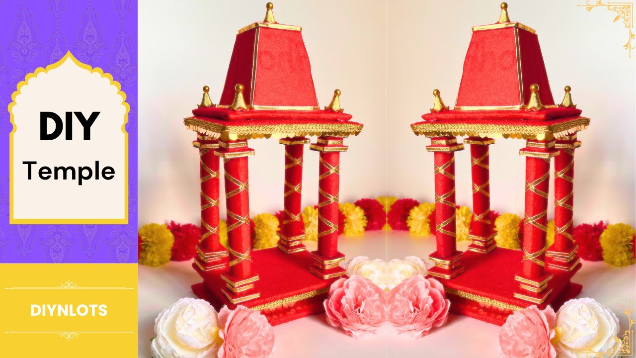 DIY Temple (with minimum craft supplies) | Make Easy Temple/Mandir at ...