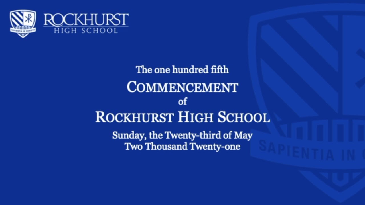Rockhurst High School Graduation 2021 - YouTube