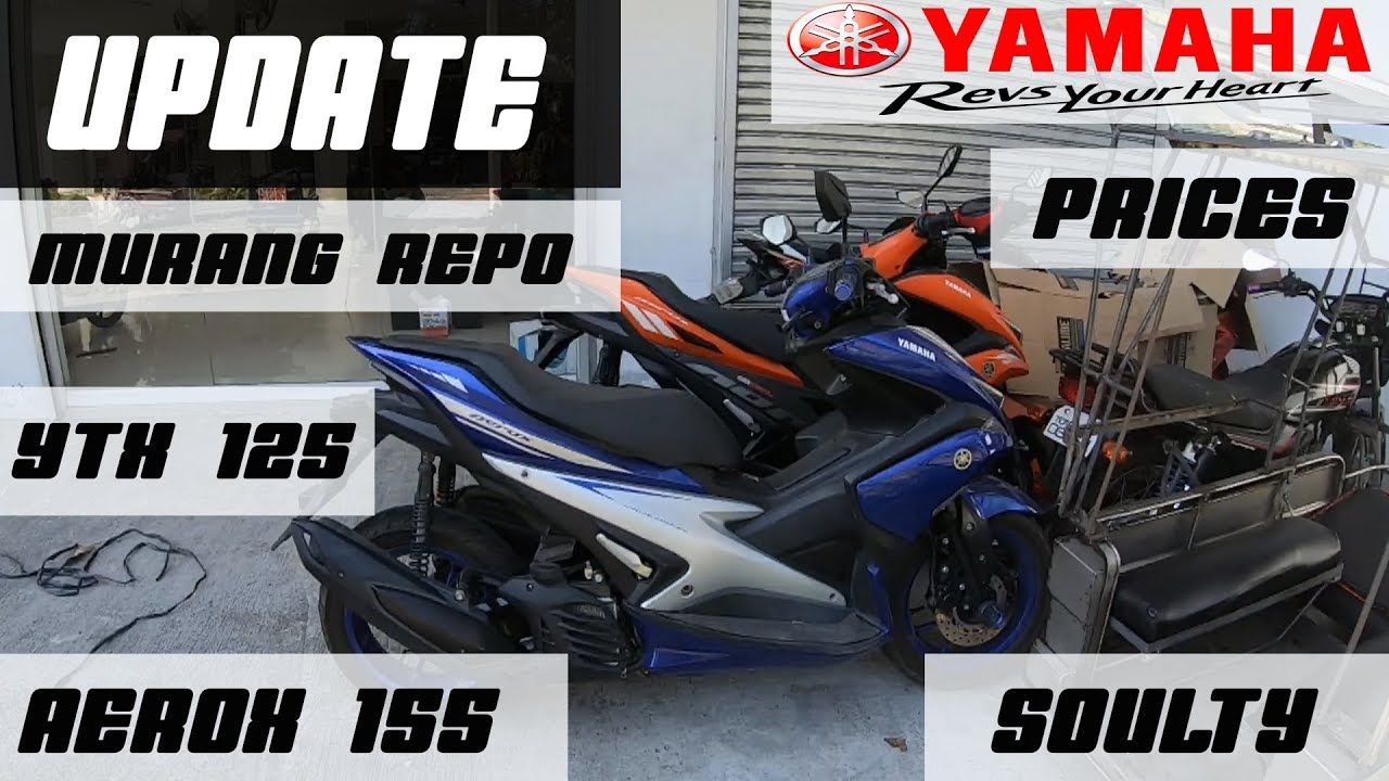 [UPDATE] Murang REPO na motor sa yamaha PRICES | Sniper 150 | Aerox 155 ...