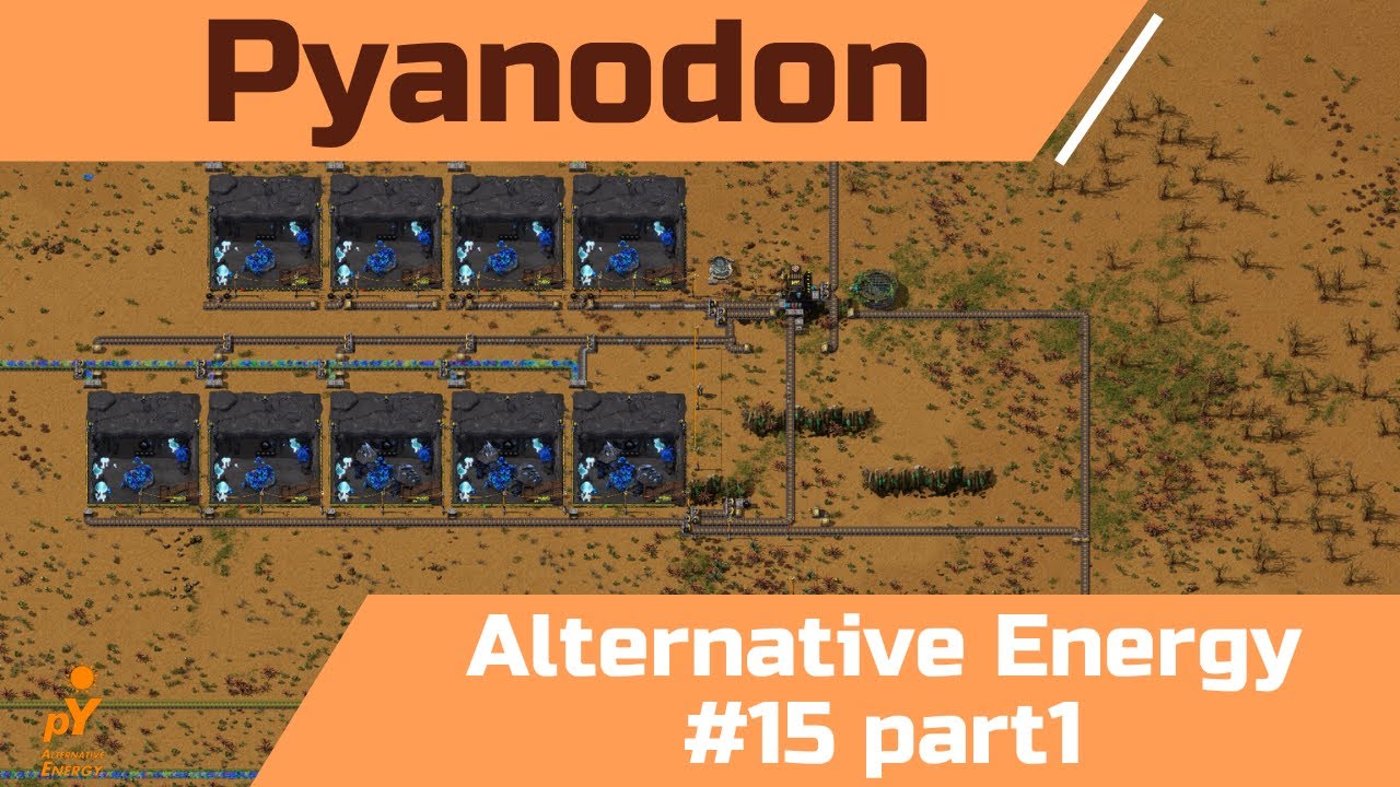 Pyanodon Alternative Energy. Day 15 part 1: Starting on logistic ...