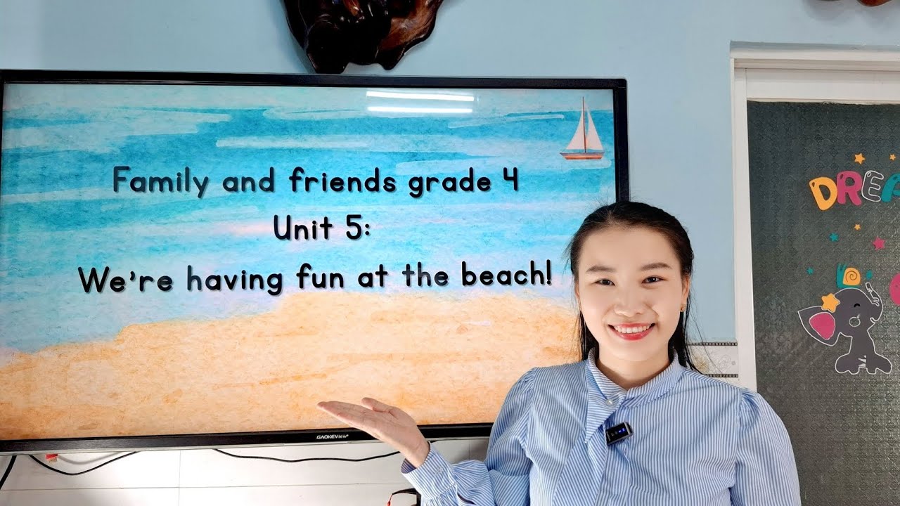 Family and friends grade 4- Unit 5: We're having fun at the beach - Từ ...