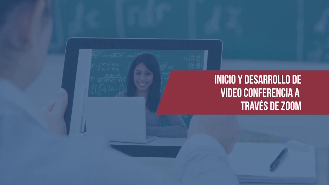 Uso de ZOOM / "Inicio y desarrollo de video conferencia a través de ...