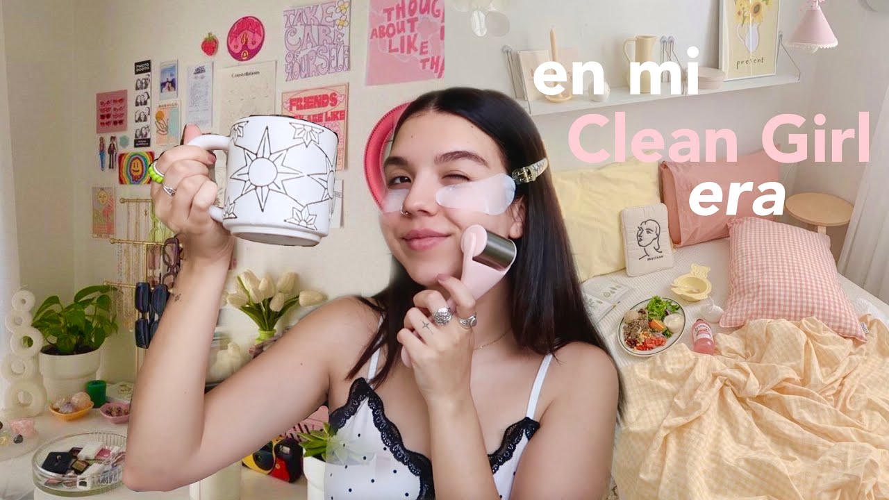 en mi CLEAN GIRL era 💌 💕 un día conmigo - YouTube