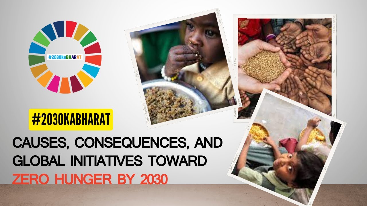 #2030kabharat #sdggoals | Causes, Consequences, and Global Initiatives ...