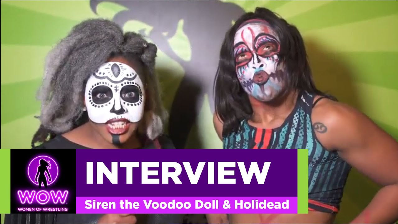 Siren The Voodoo Doll & Holidead Interview - WOW Women Of Wrestling ...