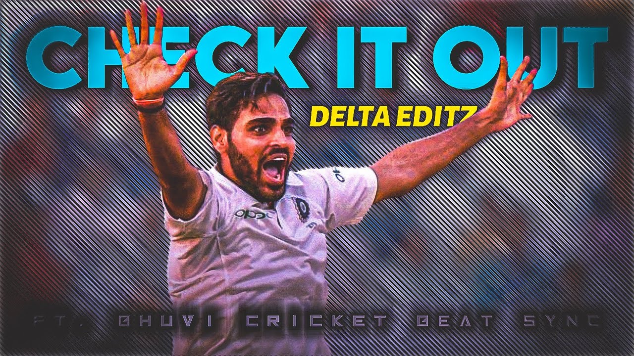 🟡Bhuvi X Check it out 🟡 | Cricket Beat sync| Crazy Edit| Status Edit ...