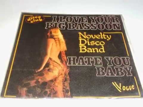 NOVELTY DISCO BAND I Love Your Big Bassoon / Hate You Baby PLAK RECORD 7\