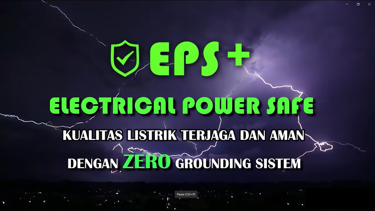 EPS+, Electrical Power Safe , Solusi proteksi masalah listrik dengan ...