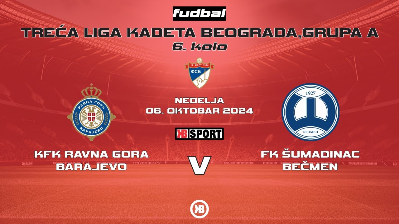 Kadeti: KFK Ravna Gora (Barajevo) - FK Šumadinac (Bečmen) 4:2 | 06.10. ...