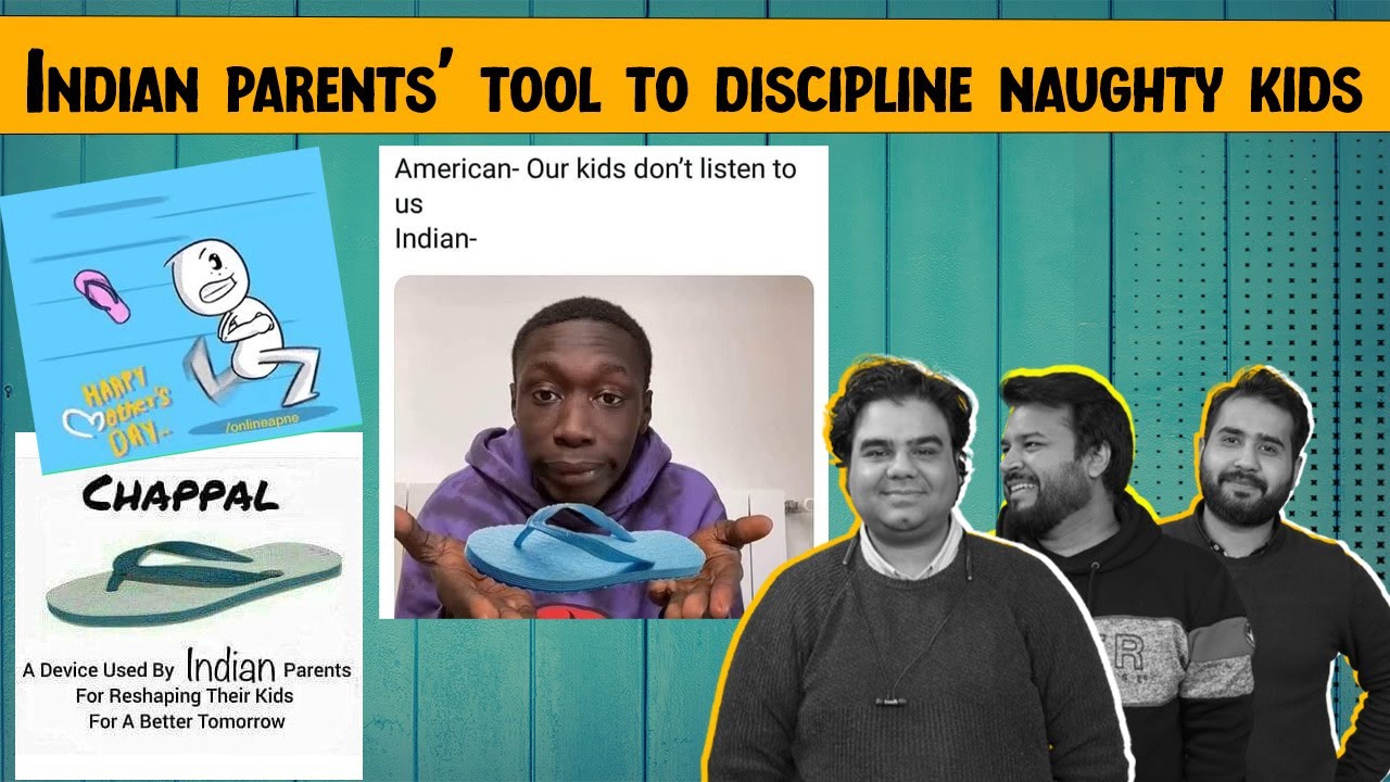 Indian parents' tool to discipline naughty kids - Funny meme reaction ...