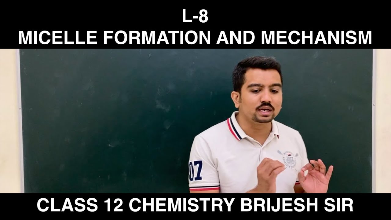 Class 12|Chemistry 5-Surface chemistry|L-8 Micelle formation and ...